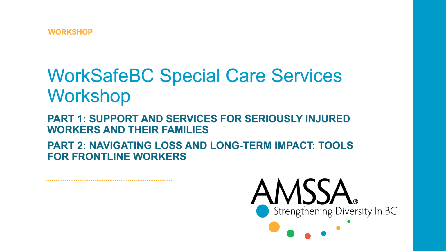E-Learning Course: WorkSafeBC Special Care Services Workshop Part 1 and ...